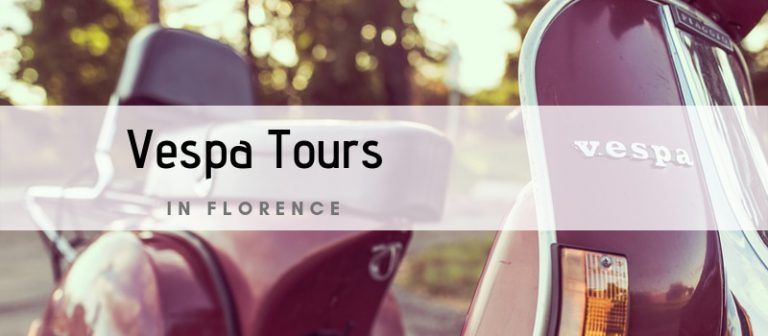 Vespa Tour in Florence | Travel tips | Places to rent | FAQ